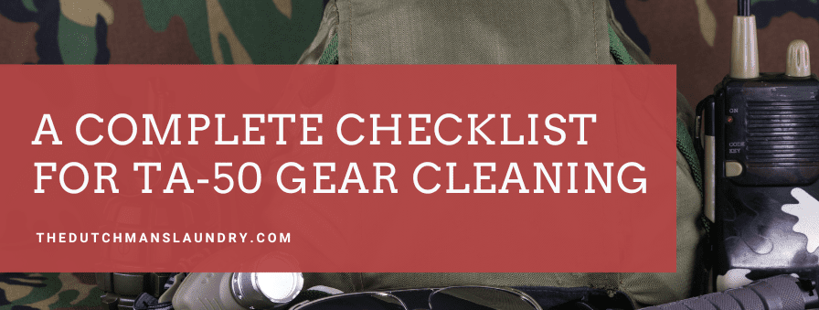 Checklist for TA-50 Gear Cleaning | The Dutchman's Laundry